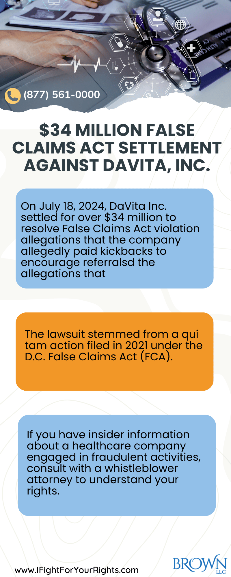$34 Million False Claims Act Settlement Against DaVita, Inc. - Brown, LLC